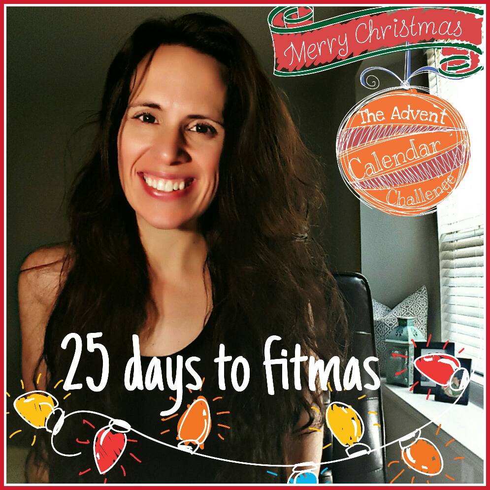 25 Days to Fitmas – Advent Calendar Challenge – Angel Ballance Fitness
